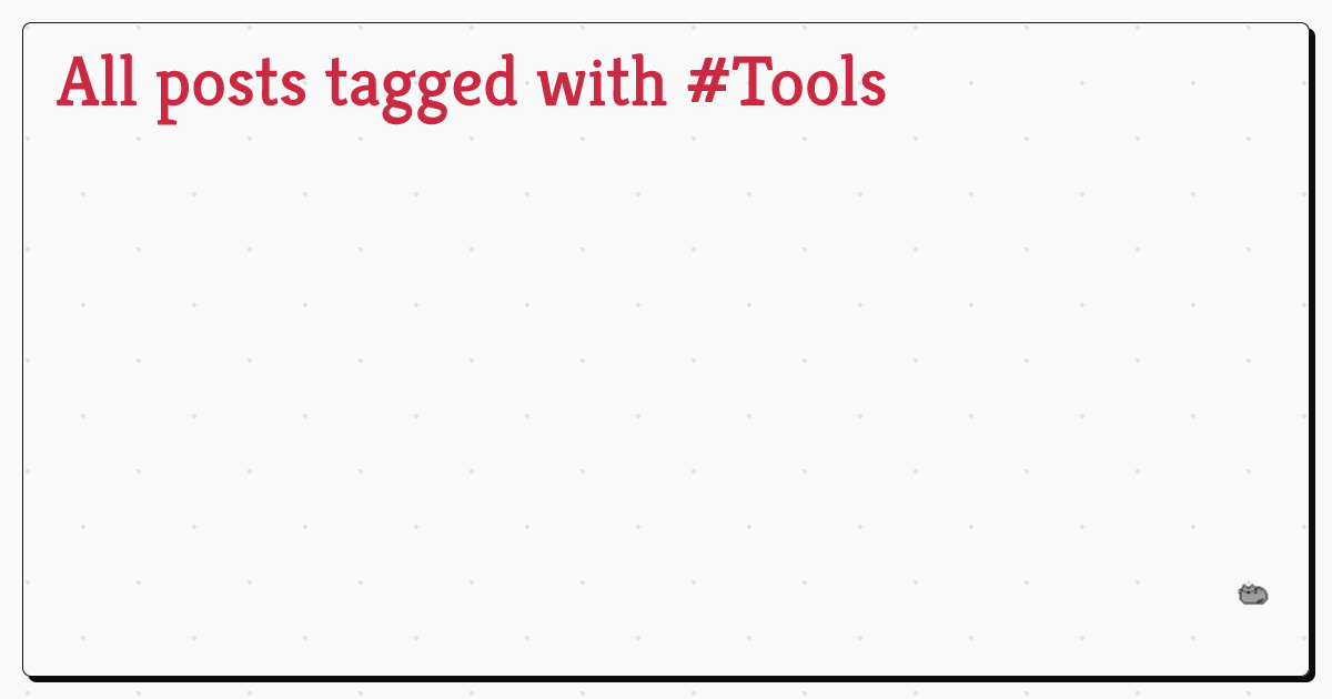 Tag: Tools • Demo Astro Notion Setup